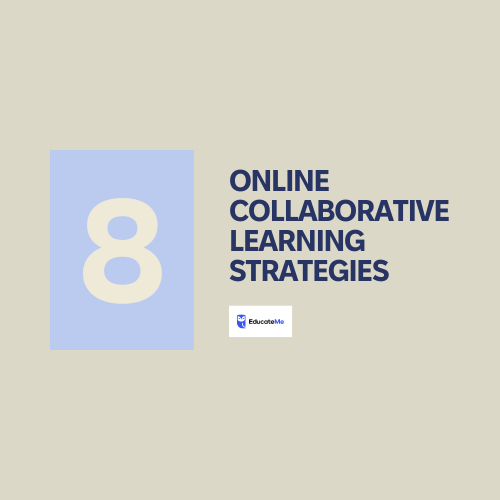 8 Online Collaborative Learning Strategies + Examples